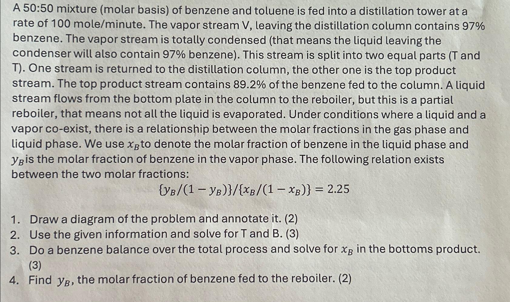 Solved A 50:50 ﻿mixture (molar basis) ﻿of benzene and | Chegg.com
