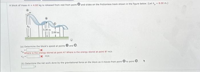 Solved A block of mass m = 4.60 kg is released from rest | Chegg.com