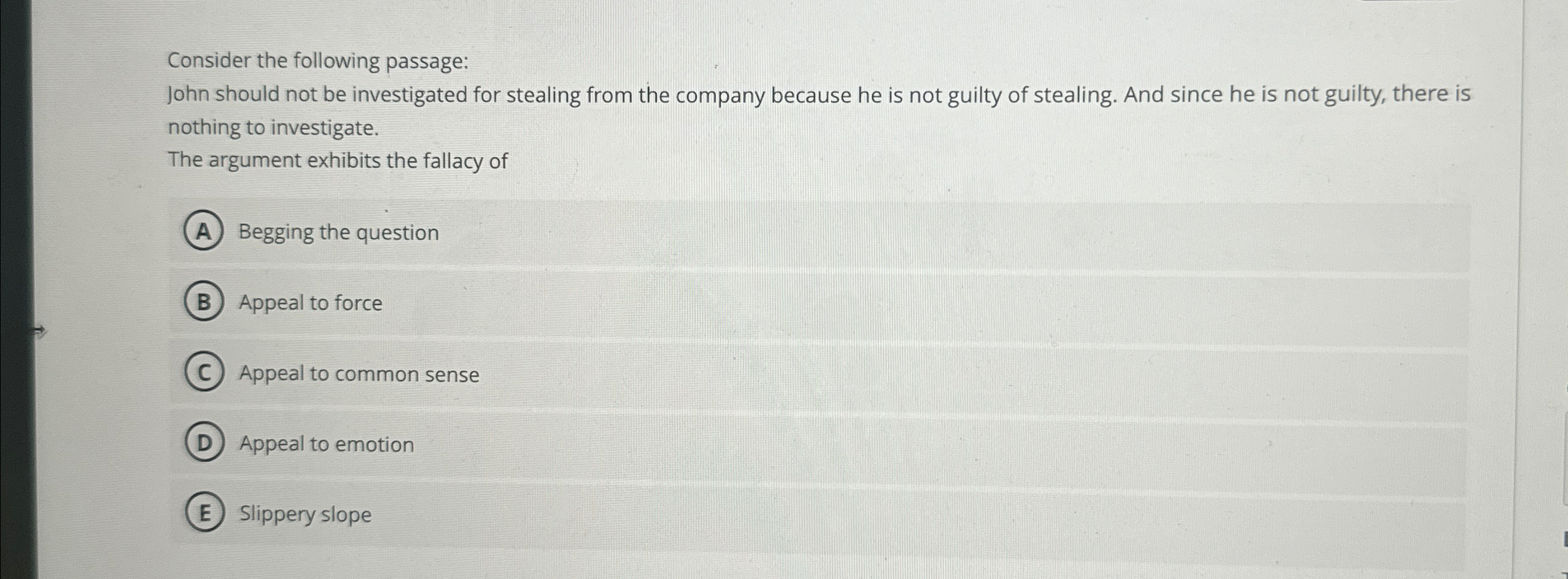 Solved Consider the following passage:John should not be | Chegg.com