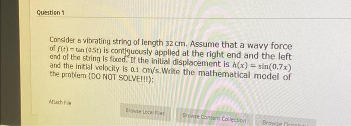 Solved Consider a vibrating string of length 32 cm. Assume | Chegg.com