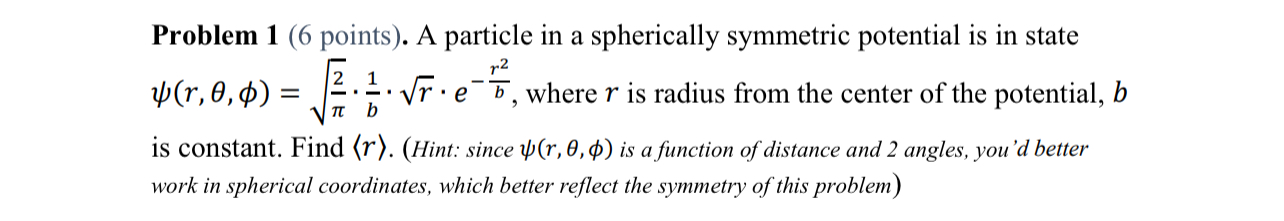 Solved A particle in a spherically symmetric potential is in | Chegg.com