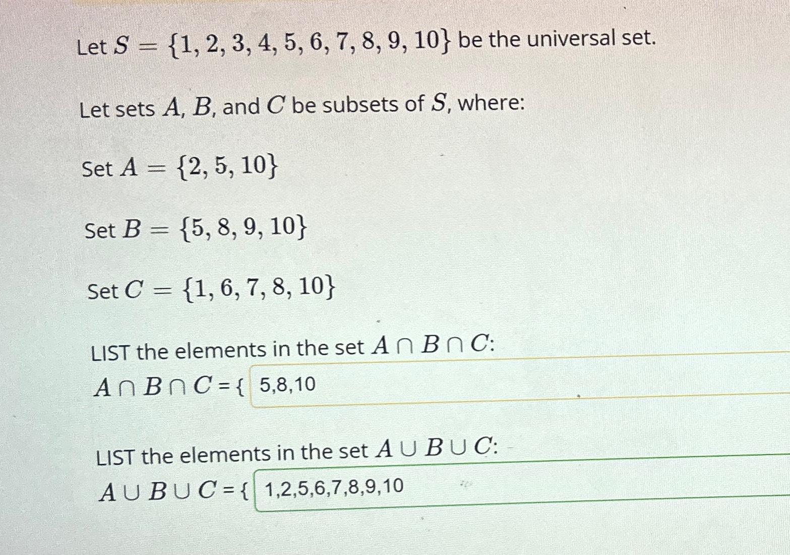 Let S={1,2,3,4,5,6,7,8,9,10} ﻿be the universal | Chegg.com