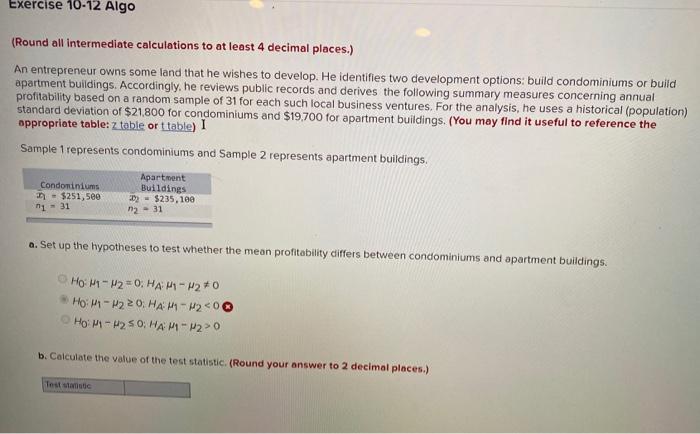 Solved Exercise 10-12 Algo (Round all intermediate | Chegg.com