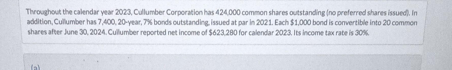 Solved Throughout the calendar year 2023, Cullumber | Chegg.com