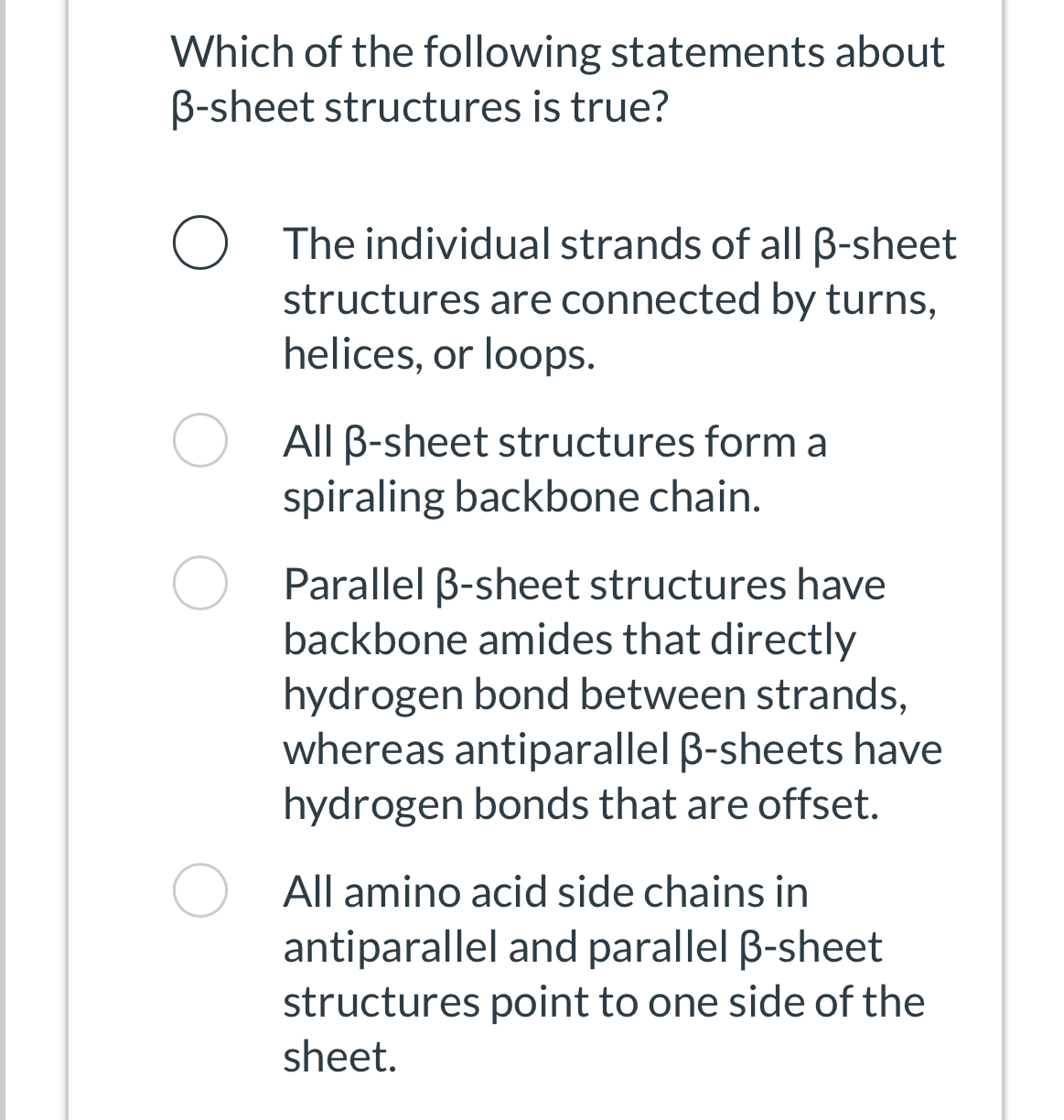 Solved Which of the following statements about β-sheet | Chegg.com