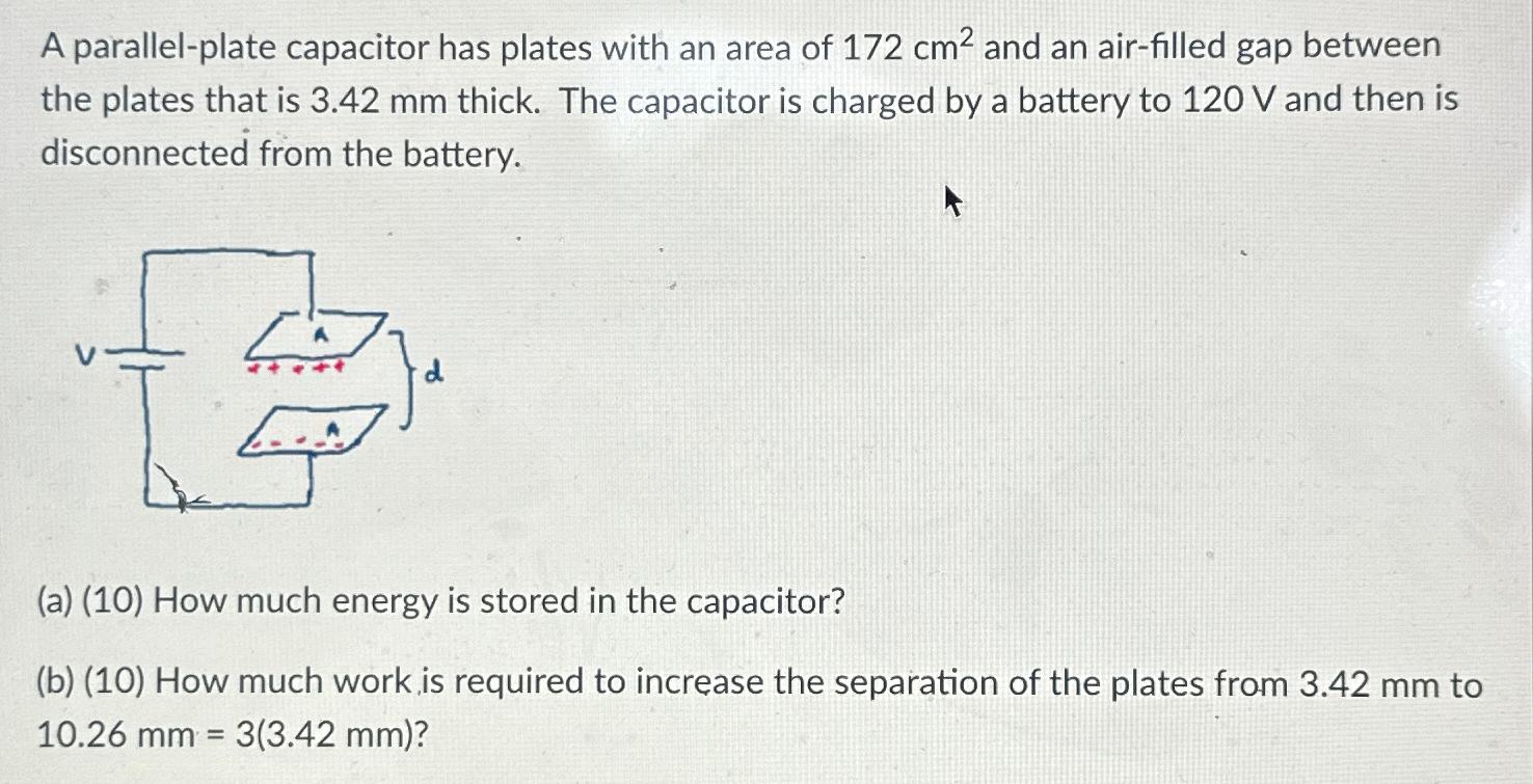 Solved A parallel-plate capacitor has plates with an area of | Chegg.com