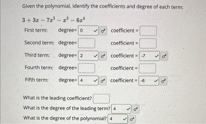 Solved Given the polynomial, identify the coefficients and | Chegg.com