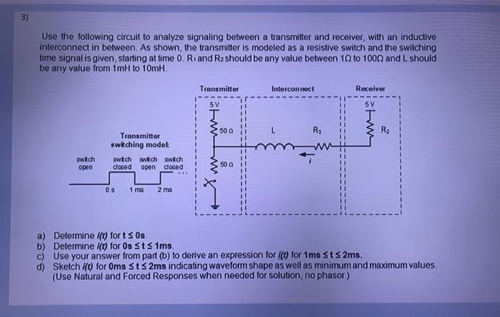 Solved 3) Use the following circuit to analyze signaling | Chegg.com