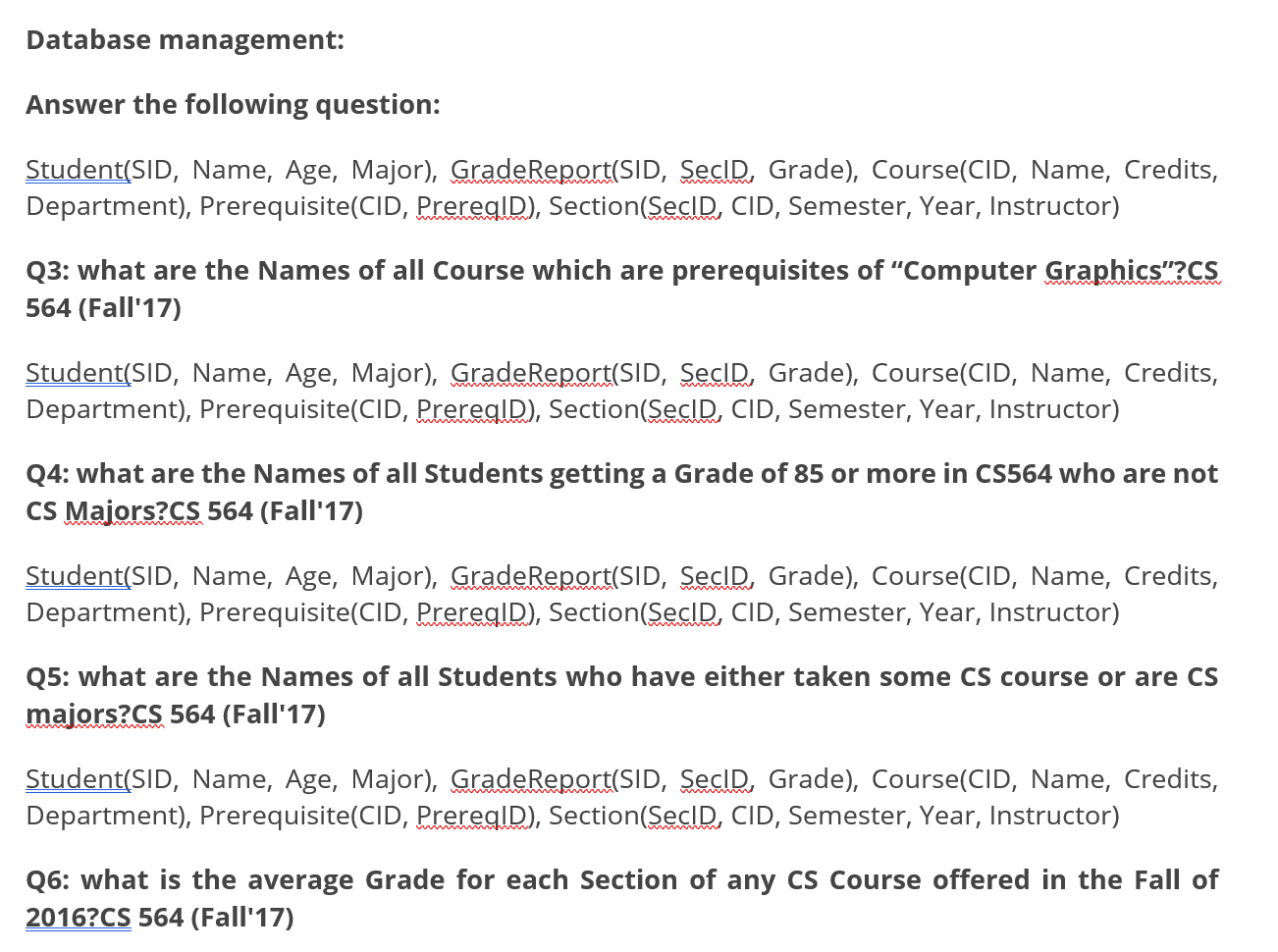 Solved Database management: Answer the following question: | Chegg.com
