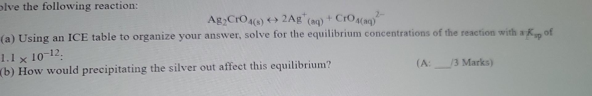 Solved olve the following reaction: 2- Ag₂ CrO4(s) + 2Ag | Chegg.com