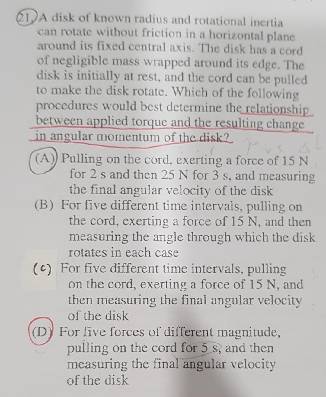 Solved (21. A disk of known radius and rotational incrtia | Chegg.com