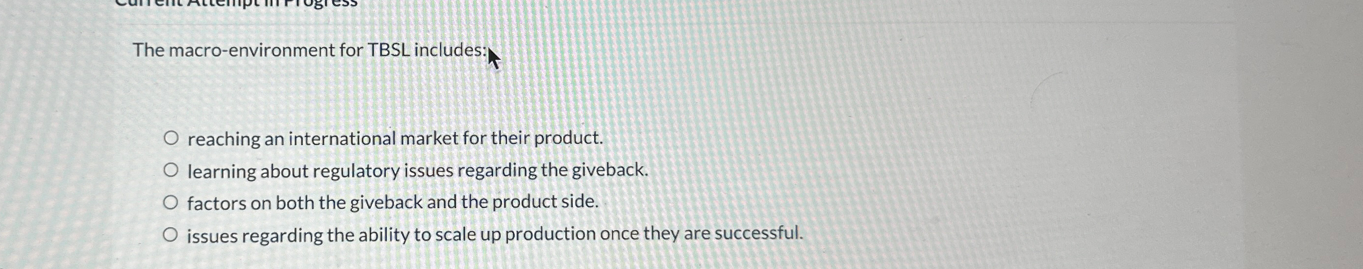 Solved The macro-environment for TBSL includes:reaching an | Chegg.com