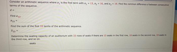 Solved Consider an arithmetic sequence where a1 is the first | Chegg.com