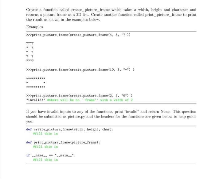 Solved Create a function called create_picture_frame which | Chegg.com