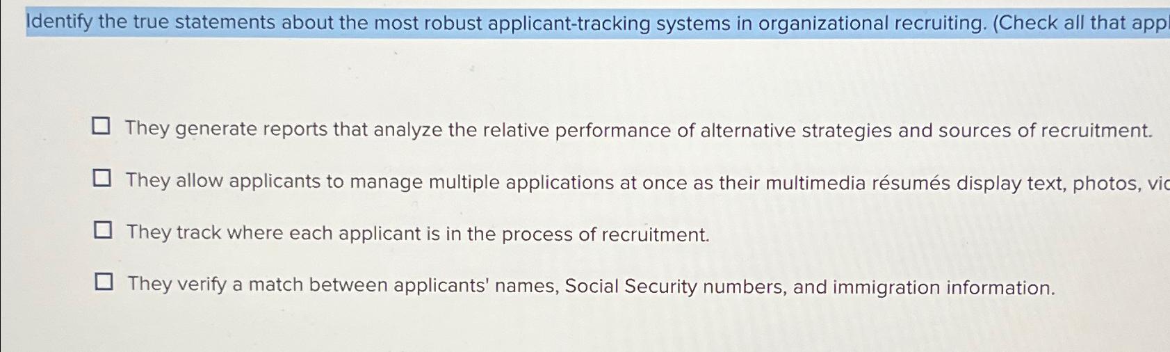 Solved Identify the true statements about the most robust | Chegg.com