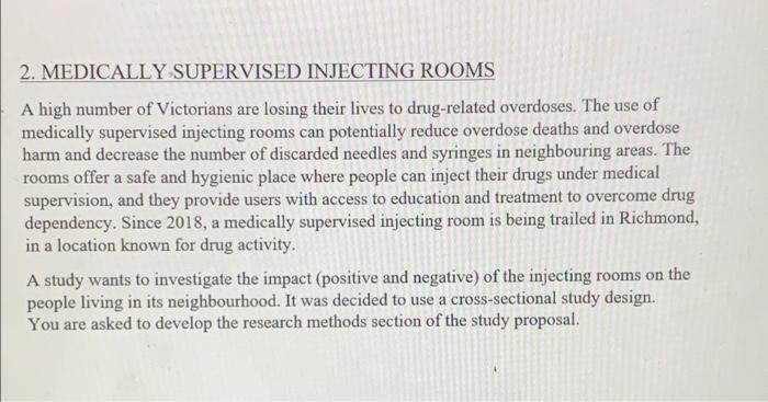 Solved 2. MEDICALLY SUPERVISED INJECTING ROOMS A high number | Chegg.com