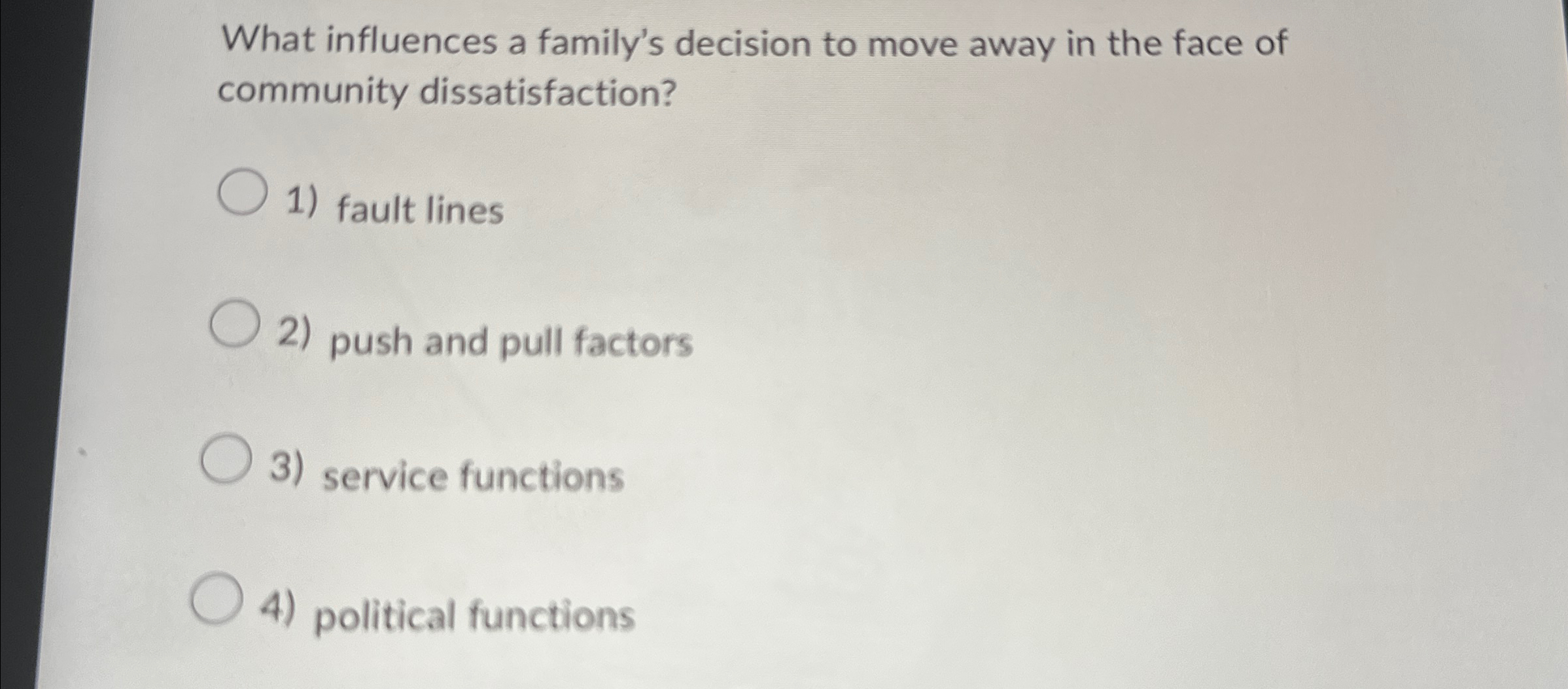 Solved What influences a family's decision to move away in | Chegg.com