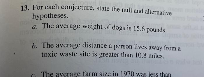 Solved 13. For each conjecture, state the null and | Chegg.com