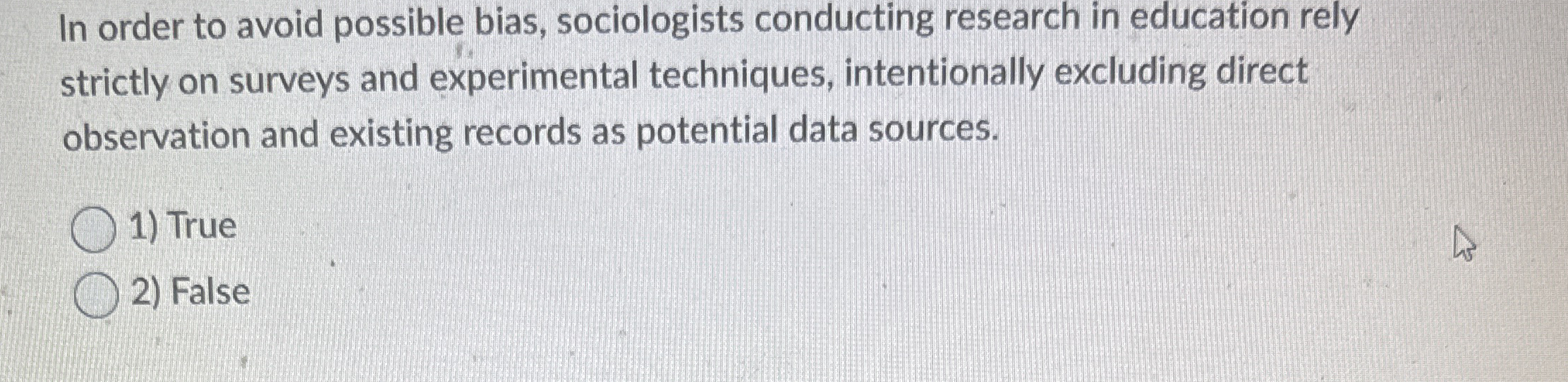 Solved In order to avoid possible bias, sociologists | Chegg.com