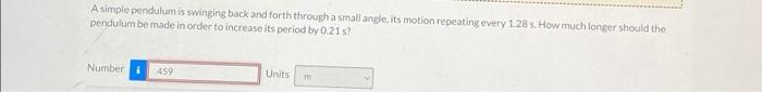 Solved A simple pendulum is swinging back and forth through | Chegg.com