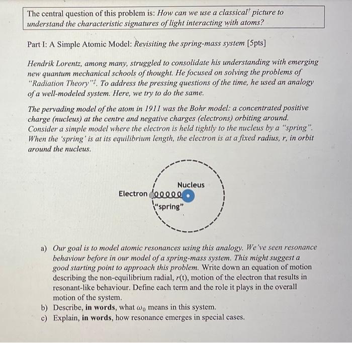 Solved 2) [25pts] Light-Matter Interactions: The Radiation | Chegg.com