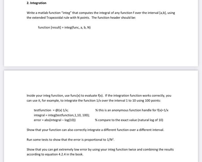 Solved Write a matlab function "integ" that computes the | Chegg.com