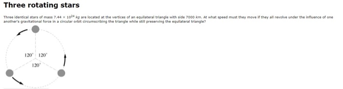 Solved Three rotating stars Three identical stars of mass | Chegg.com