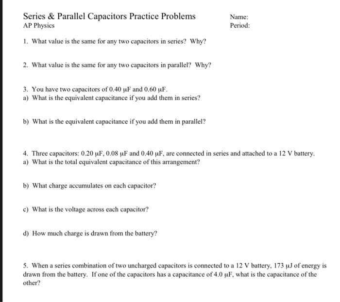 Solved Series \& Parallel Capacitors Practice Problems | Chegg.com