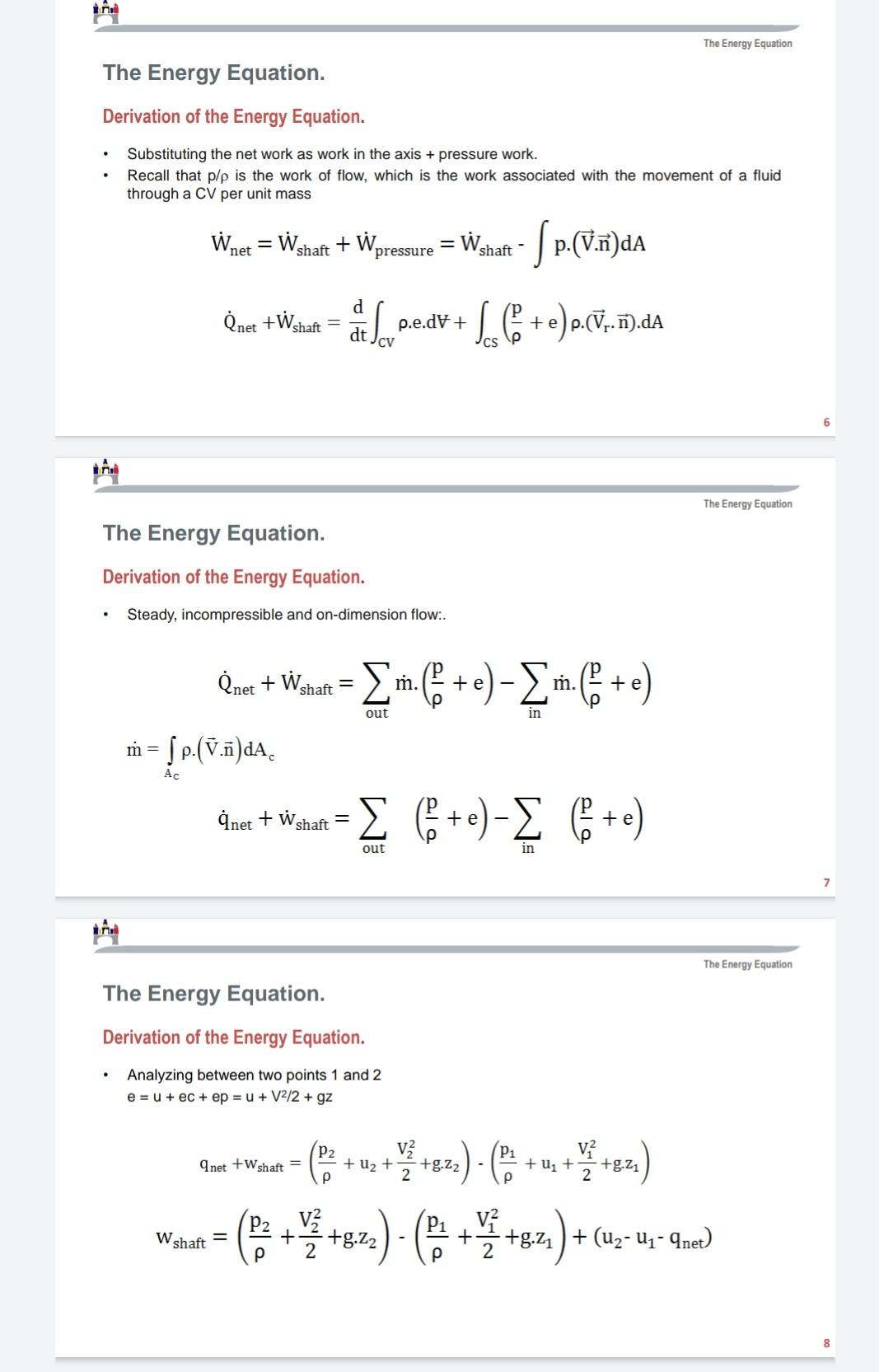 Solved The Energy Equation The Energy Equation. Derivation | Chegg.com