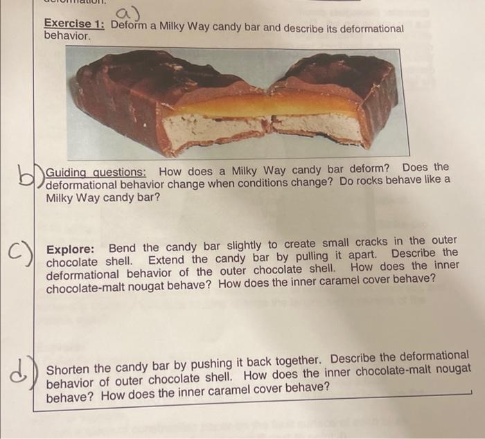 Solved a) Exercise 1: Deform a Milky Way candy bar and | Chegg.com