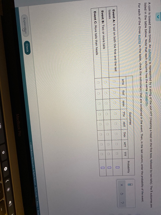 Solved A coin is tossed three times. An outcome is | Chegg.com