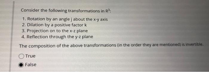 Solved Consider the following transformations in R3: 1. | Chegg.com