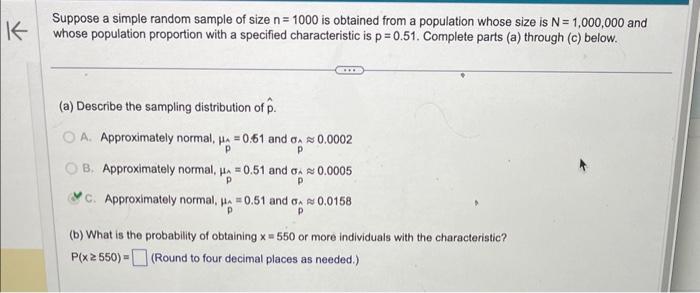 Solved Suppose a simple random sample of size n=1000 is | Chegg.com