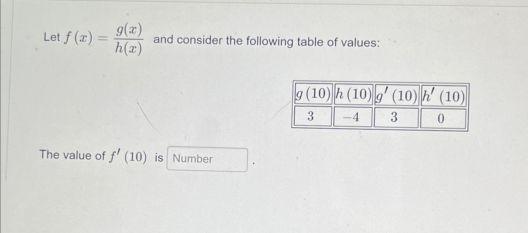Solved Let f(x)=g(x)h(x) ﻿and consider the following table | Chegg.com