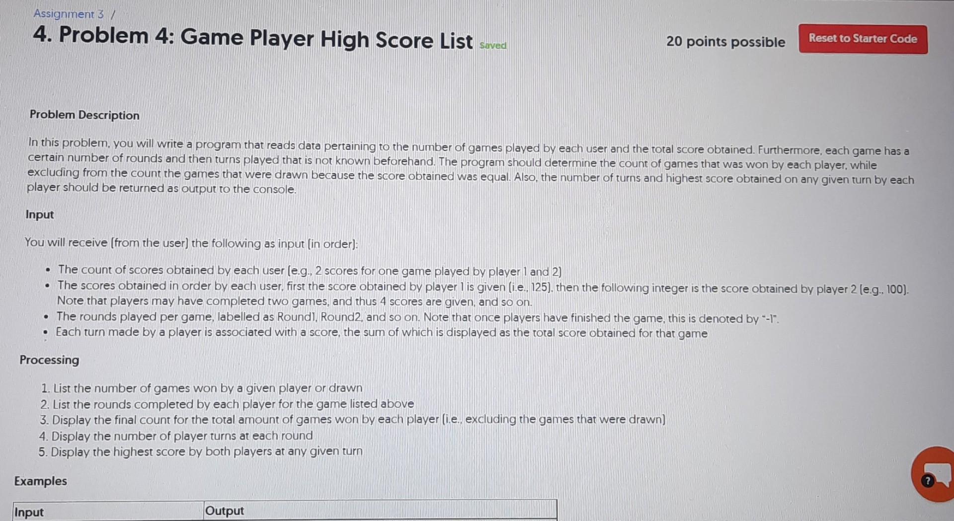 Solved Assignment 3 / 4. Problem 4: Game Player High Score | Chegg.com