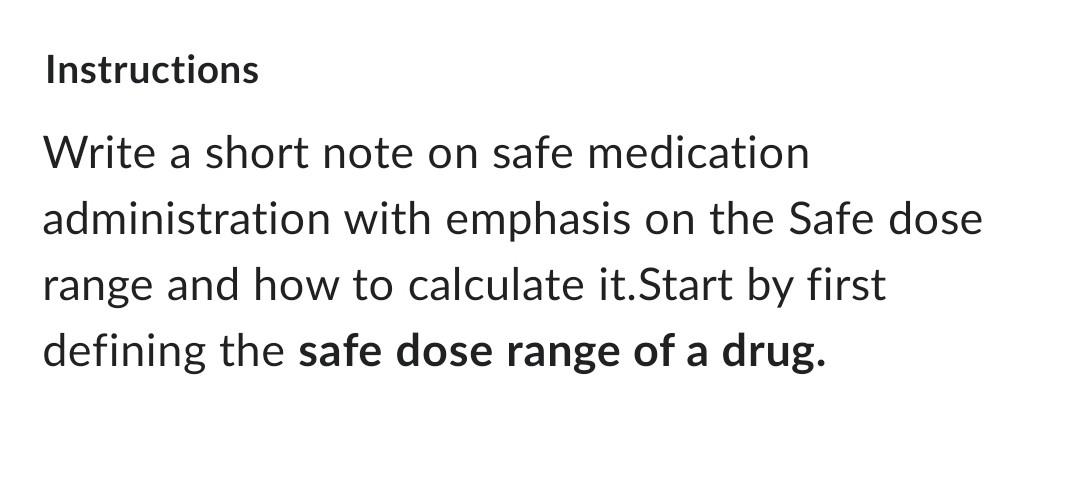 Solved Instructions Write a short note on safe medication | Chegg.com