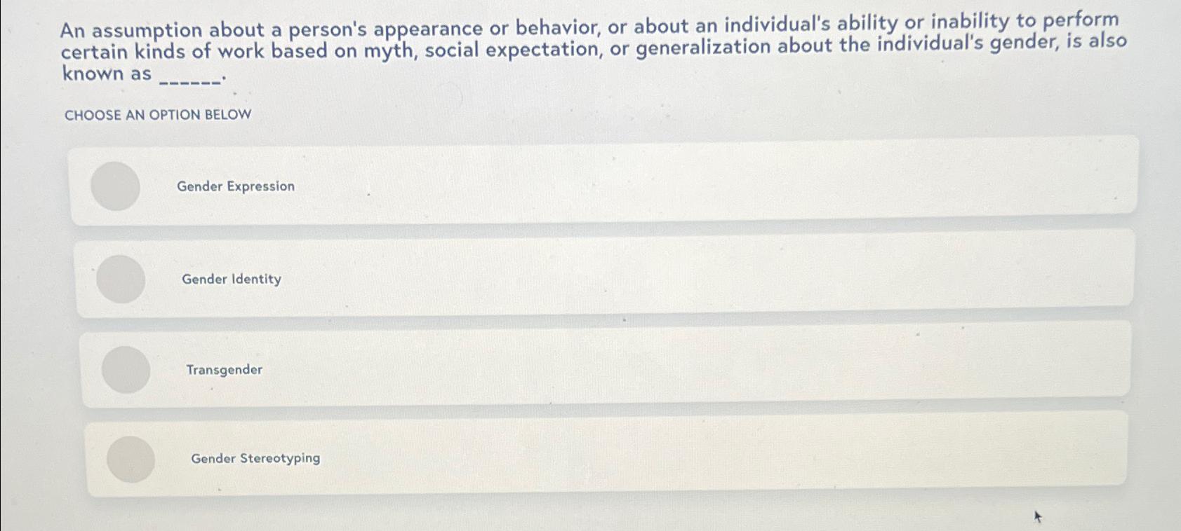 Solved An assumption about a person's appearance or | Chegg.com