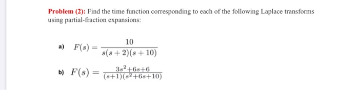 Solved Problem (2): Find the time function corresponding to | Chegg.com
