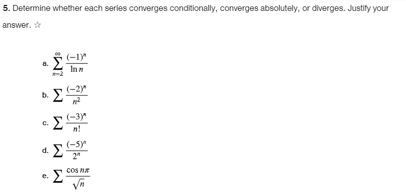 Solved A, ﻿C, ﻿and E please. If converges, please indicate | Chegg.com