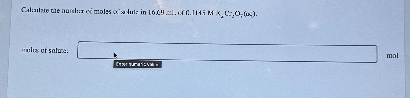 Solved Calculate the number of moles of solute in 16.69mL | Chegg.com