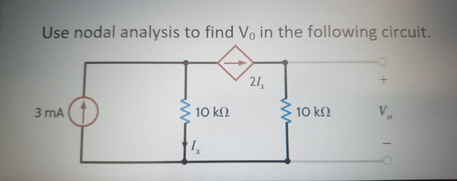 Solved Use nodal analysis to find V0 in the following | Chegg.com