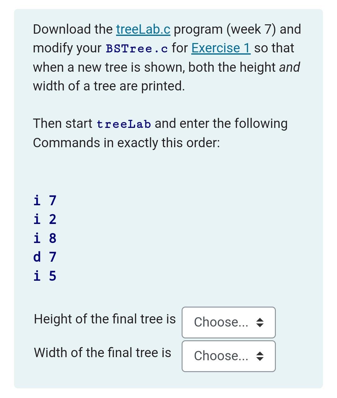 Solved Download the treeLab.c program (week 7) and modify | Chegg.com