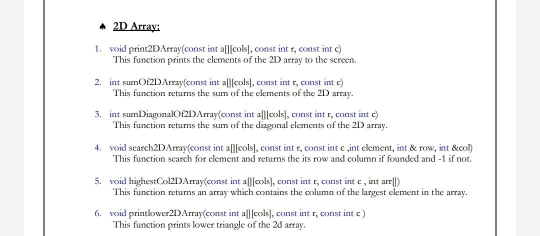 A 2D Array: 1. void print2DArray(const int a(cols), | Chegg.com