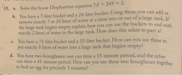 Solved a. Solve the linear Diophantine equation 7X + 24Y = | Chegg.com