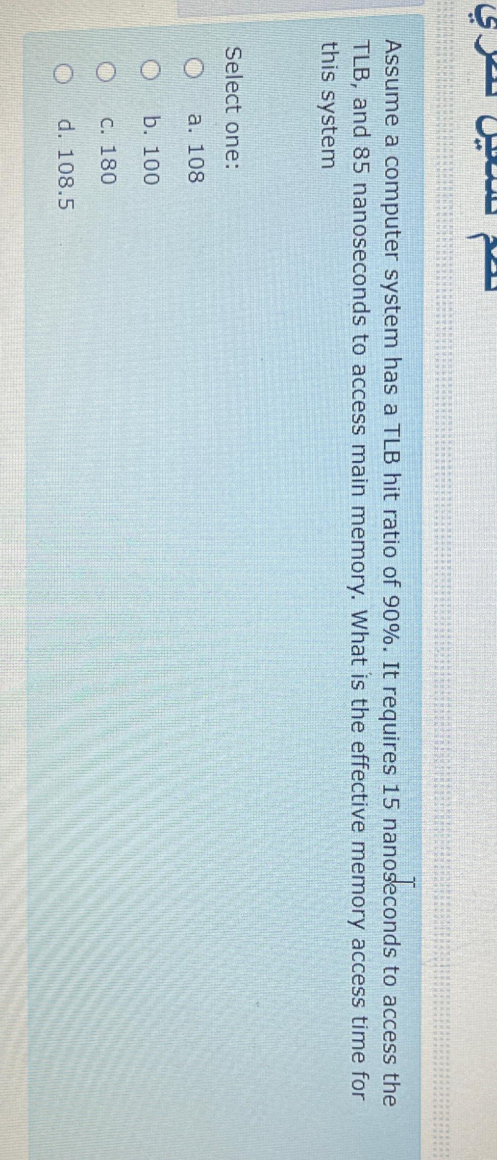 Solved Assume a computer system has a TLB hit ratio of 90%. | Chegg.com