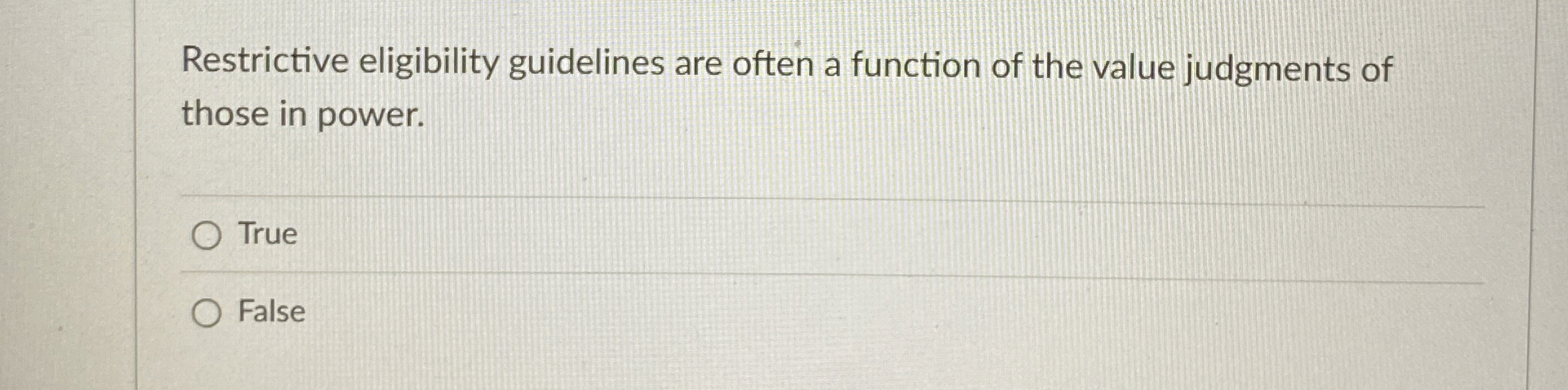Solved Restrictive eligibility guidelines are often a | Chegg.com