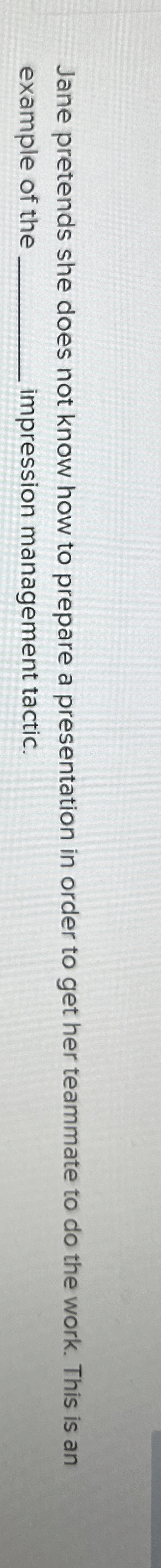 Solved Jane pretends she does not know how to prepare a | Chegg.com