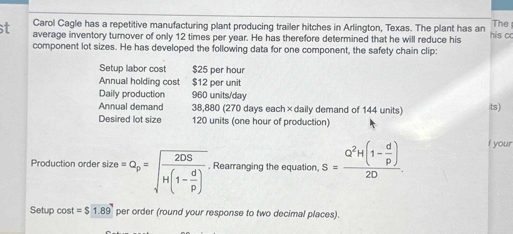 Solved Carol Cagle has a repetitive manufacturing plant | Chegg.com