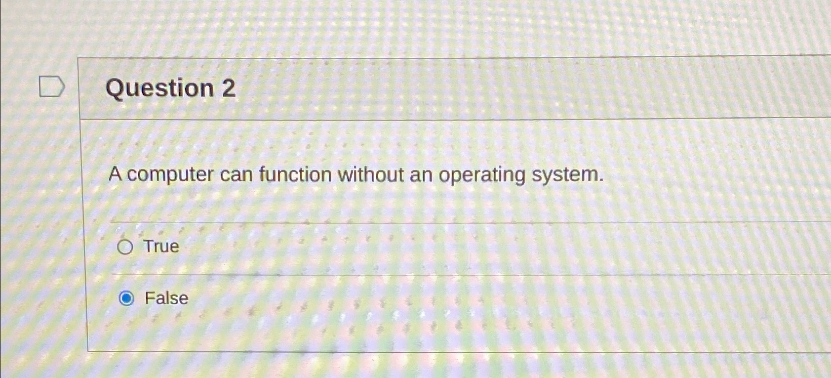 Solved Question 2A computer can function without an | Chegg.com