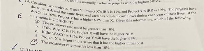 Solved And The Mutually Exclusive Projects With The Highest